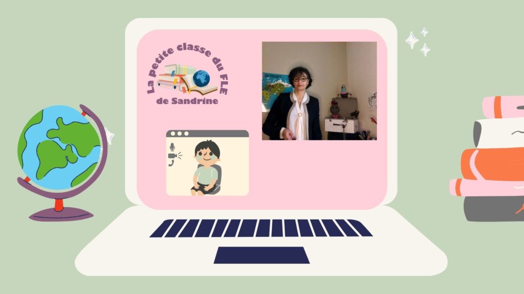 image cours visio - La petite classe du FLE de Sandrine